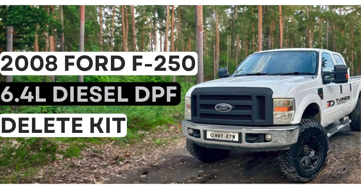2008 Ford F-250 6.4L Diesel DPF Delete Kit - Tuner Depot